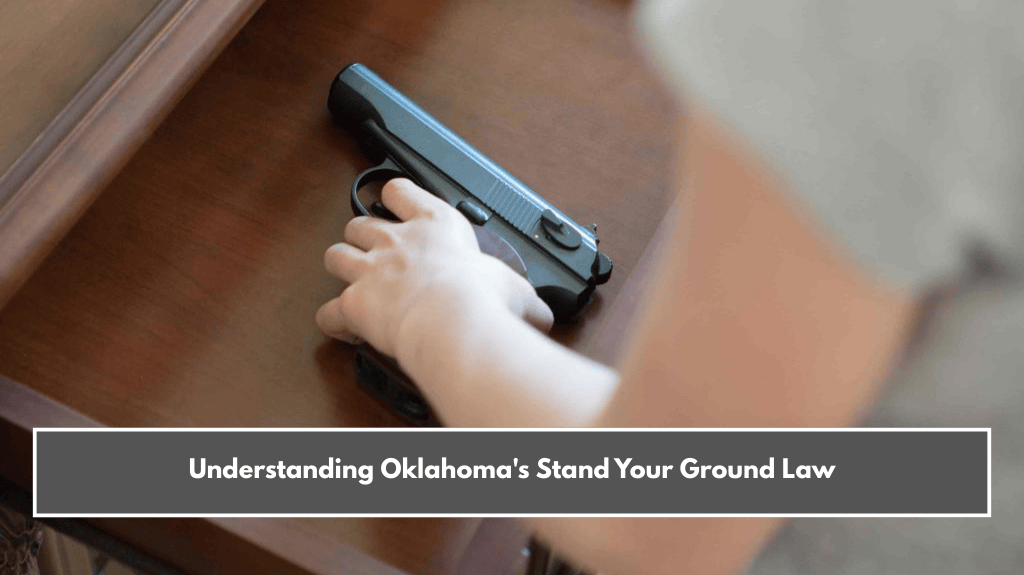 Understanding Oklahoma's Stand Your Ground Law